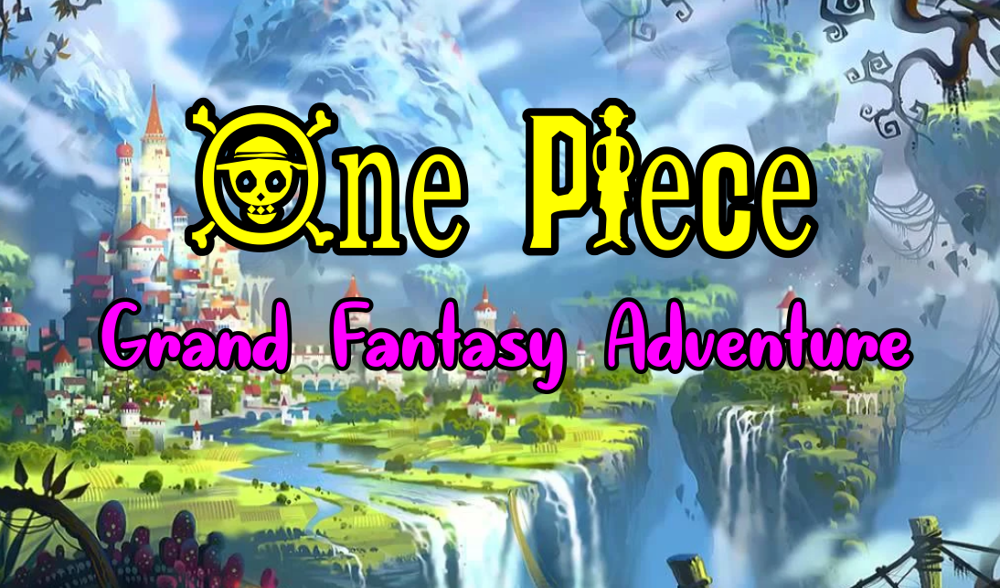 One Piece Grand Fantasy Adventure | Casting Call Club