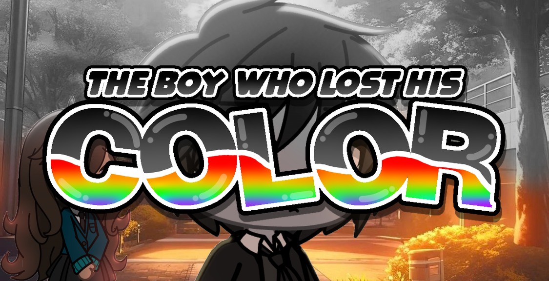 The Boy Who Lost His Color ( PILOT GACHA EPISODE / YOUTUBE PROJECT ...