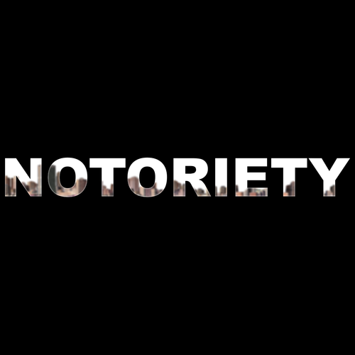Notoriety | Casting Call Club