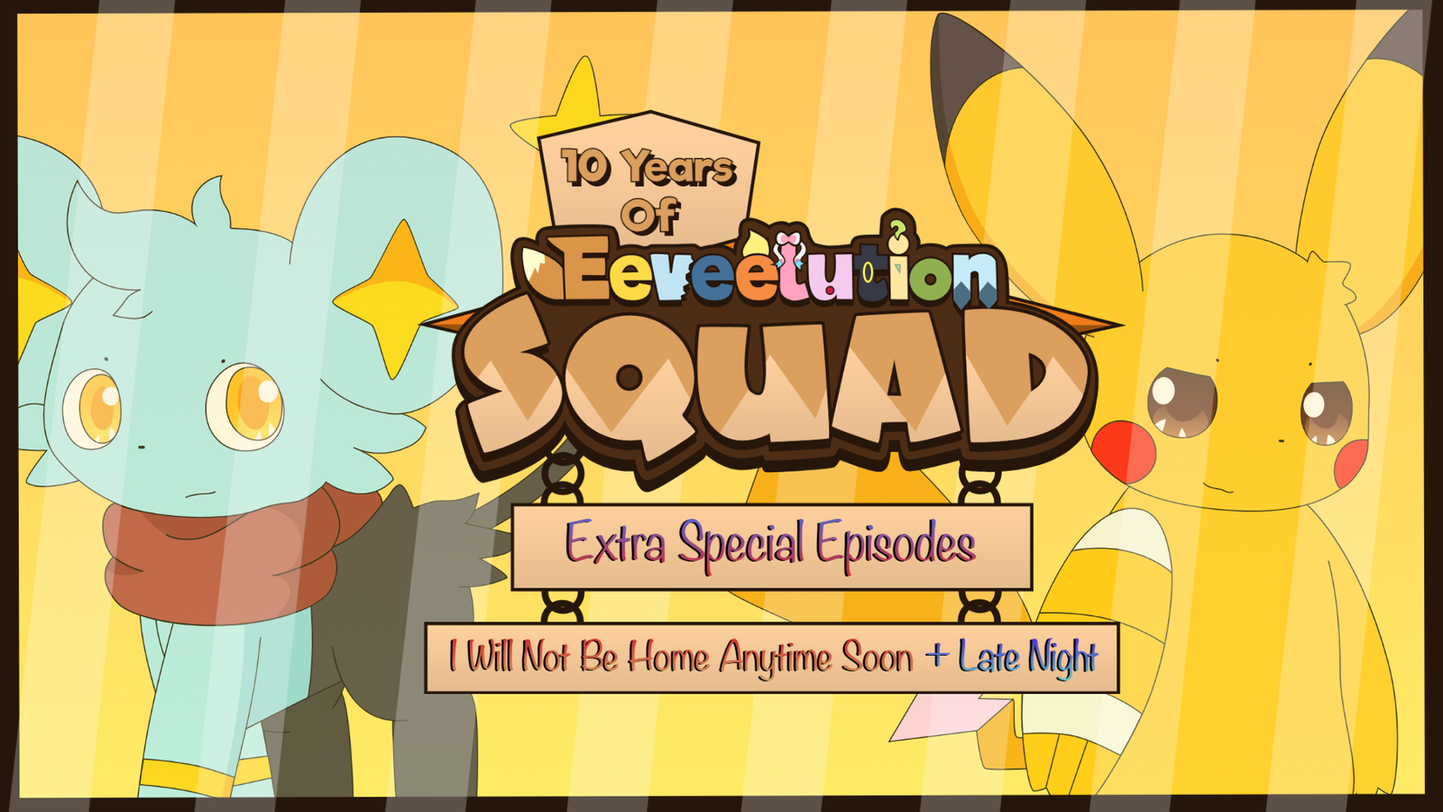Eeveelution Squad: Extra Special Episodes | Casting Call Club
